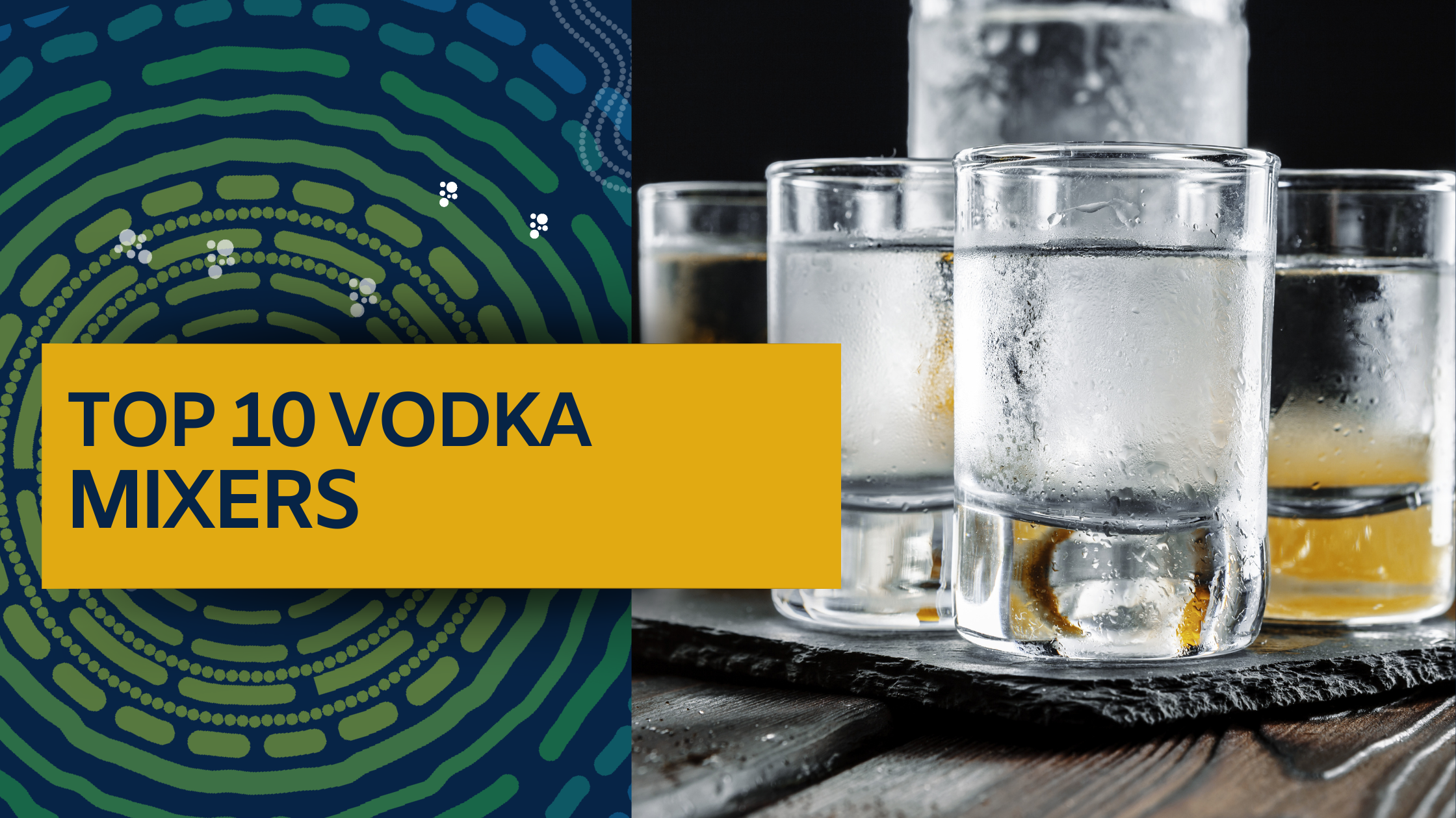 Top Ten Vodka Mixers – Beachtree Group